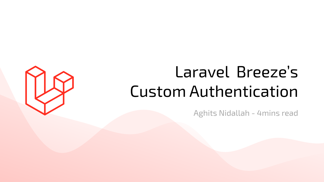 Autentikasi Custom Laravel 9 Dengan Breeze Autentikasi Custom Laravel 9 Dengan Breeze